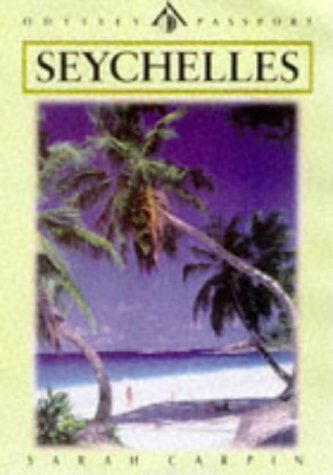 Amazon | Seychelles (Odyssey Guides) | Carpin, Sarah, Turcotte, Paul ...