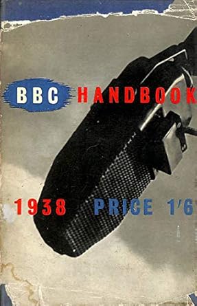 BBC Handbook 1938: British Broadcasting Corporation: Amazon.com: Books