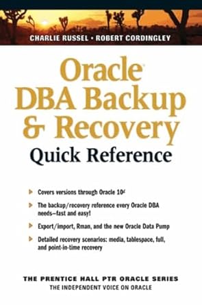 Oracle DBA Backup and Recovery Quick Reference (The Prentice Hall Ptr Oracle Series ...