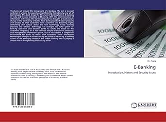 E-Banking: Introduction, History and Security Issues: Fozia, Dr ...
