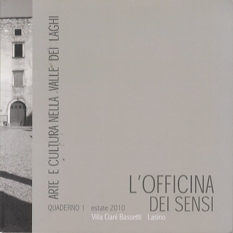 Arte e cultura nella Valle dei Laghi: quaderno 1 - estate 2010: L ...