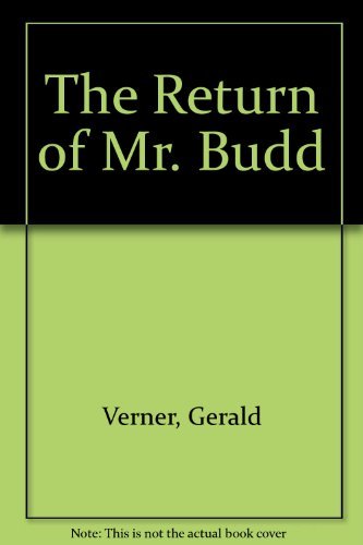 The Return Of Mr. Budd : Verner, Gerald: Amazon.co.uk: Books