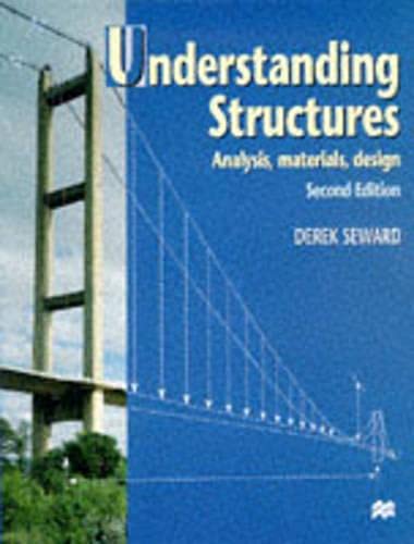 Amazon.com: Understanding Structures: Analysis, Materials, Design ...