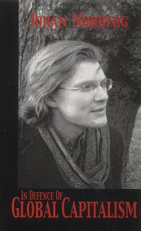 In defence of Global Capitalism: Institute of Economic Affairs ...