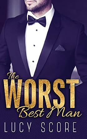 Amazon.com: The Worst Best Man: 9781728282596: Score, Lucy: Books