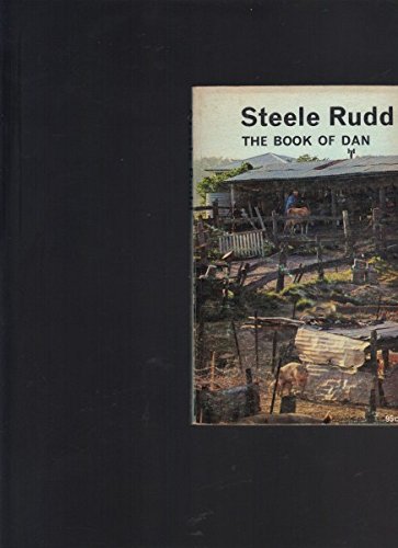 Book of Dan: Steele Rudd: 9780702206191: Amazon.com: Books