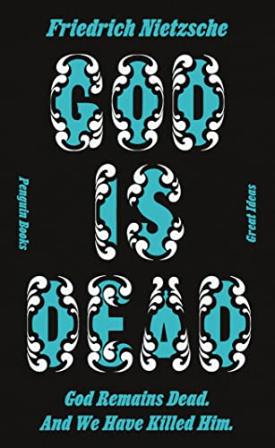 Nietzsche God Is Dead