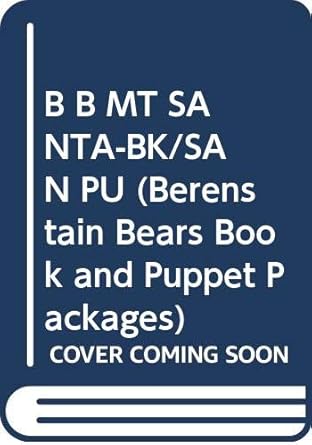 The Berenstain Bears Meet Santa Bear: Stan & Jan Berenstain ...