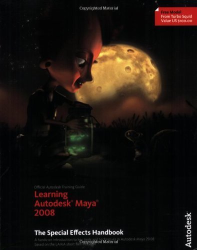 Learning Autodesk Maya 2008: The Special Effects Handbook by Autodesk ...