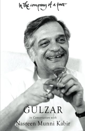 In the Company of a Poet : Gulzar, .: Amazon.in: Books