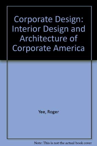Corporate Design: Interior Design and Architecture of Corporate America ...