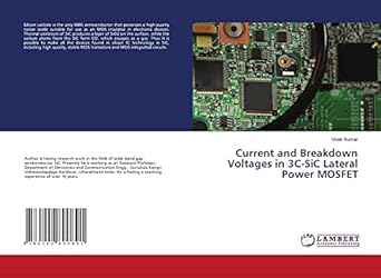 Current and Breakdown Voltages in 3C-SiC Lateral Power MOSFET : Vivek Kumar, Vivek Kumar: Amazon ...