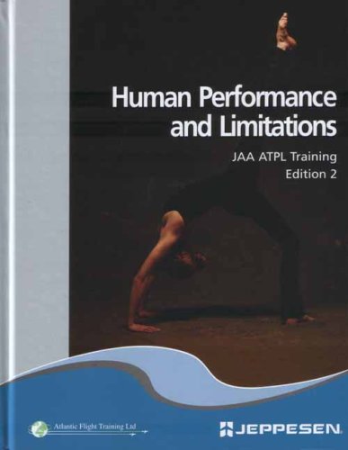 Jeppessen "Human Performance and Limitations", JAA ATPL Training 2nd Edition: Jeppesen Sanderson ...