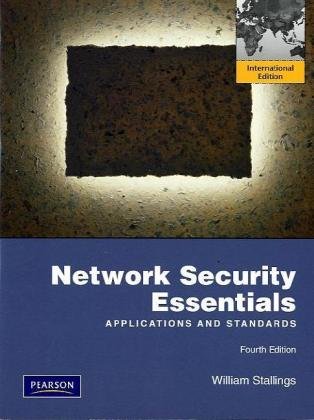 Network Security Essentials: Applications and Standards: International ...