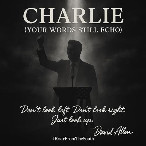 Play Charlie (Your Words Still Echo) by David Allen on Amazon Music