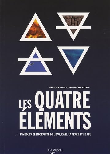 Amazon.com: Les quatre éléments : Symboles et modernité de l'eau, l'air ...