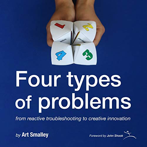 Amazon.com: Four Types of Problems (Audible Audio Edition): Art Smalley ...
