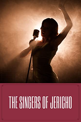 The Singers of Jericho eBook : Serrano, Jimmy: Amazon.in: Books