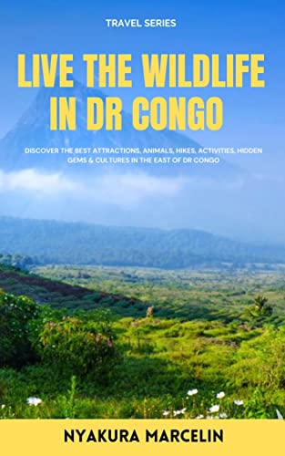 Amazon.com: Live the WildLife in DR Congo: Discover the Best ...