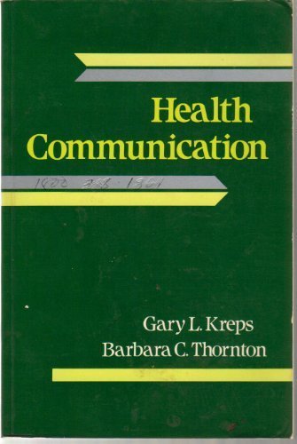 Health communication: Theory and practice (Communication and careers ...