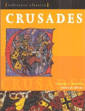Crusades: Madden, Thomas F. (Ed. ): 9781435141711: Amazon.com: Books