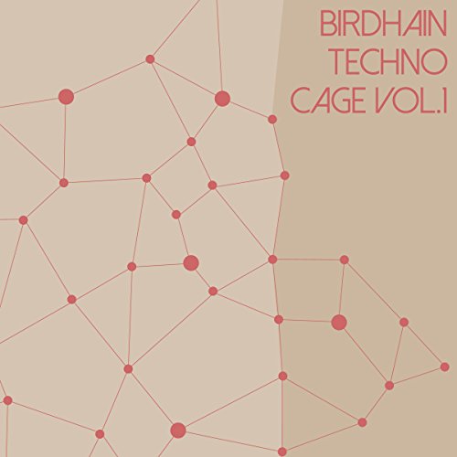 Amazon MusicでVARIOUS ARTISTSのBirdhain Techno Cage, Vol. 1を再生する