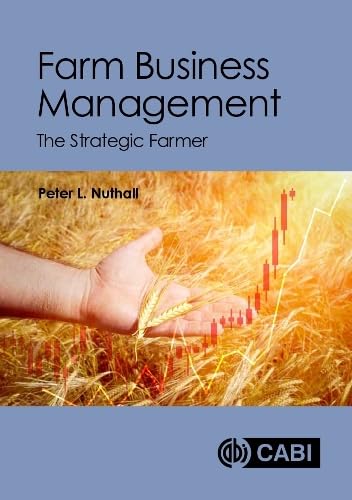 Farm Business Management: The Strategic Farmer: Nuthall, Peter L ...