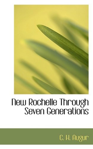 Amazon.in: Buy New Rochelle Through Seven Generations Book Online at ...