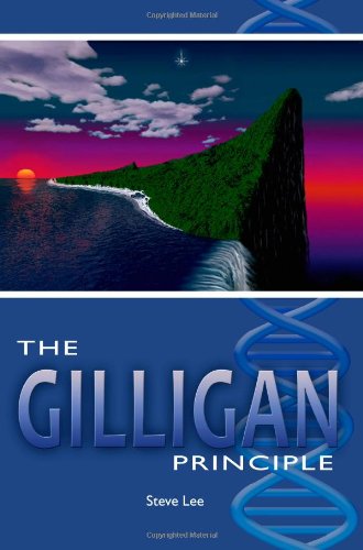 The Gilligan Principle: Lee, Steve: 9781439225189: Amazon.com: Books