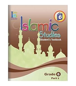 9786038059258: ICO Islamic Studies Textbook: Grade 6, Part 1 (With ...