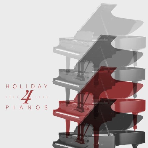 Holiday 4 Pianos by VARIOUS ARTISTS feat. Ellis Larkins, Stan Free ...