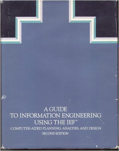 Guide to Information Engineering Using the Ief Edition: Instruments ...