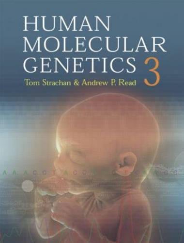 Human Molecular Genetics: 9780815341840: Medicine & Health Science ...