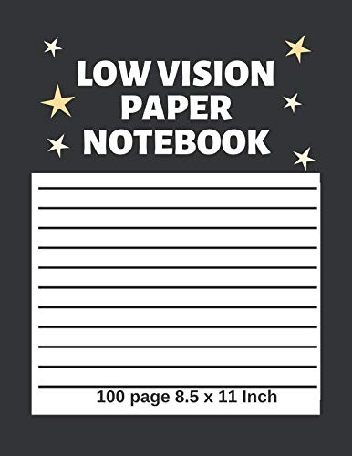 Low Vision Paper Notebook: Bold Line White Paper, For Low Vision, Great ...