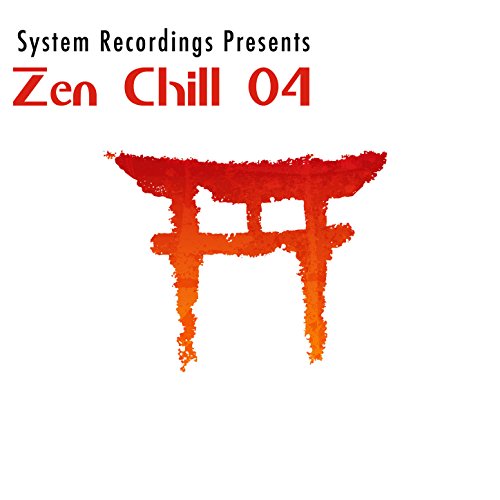 Amazon.co.jp: Zen Chill 04 : VARIOUS ARTISTS: デジタルミュージック