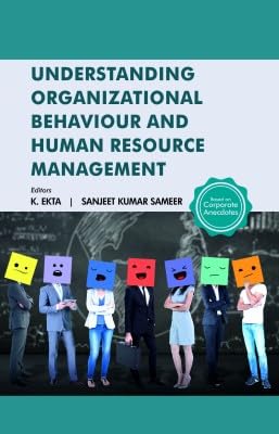 Understanding Organizational Behaviour and Human Resource Management Based on Corporate ...