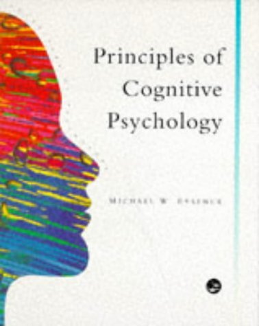 Principles Of Cognitive Psychology (Principles of Psychology): Eysenck, Michael W ...