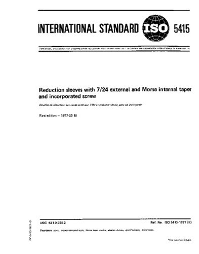 ISO 5415:1977, Reduction sleeves with 7/24 external and Morse internal ...