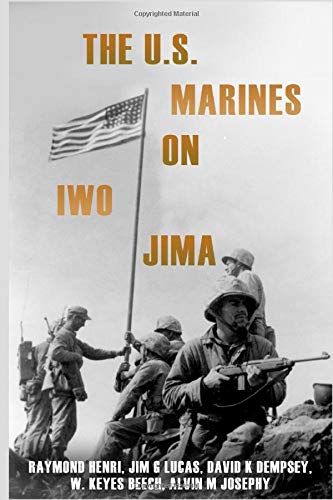 Amazon.com: The U.S. Marines on Iwo Jima: 9781096658481: Henri, Raymond ...