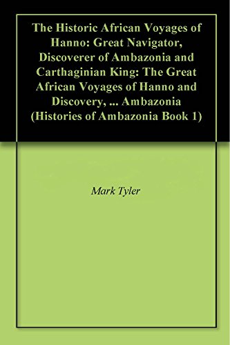 Amazon.com: The Historic African Voyages of Hanno: Great Navigator ...