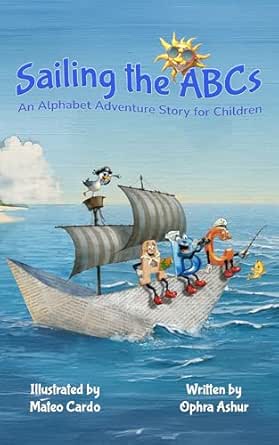 SAILING THE ABCs: An Alphabet Adventure Story for Children - Kindle ...