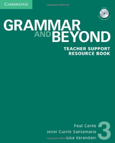 Grammar and Beyond Level 3 Teacher Support Resource Book [With CDROM ...