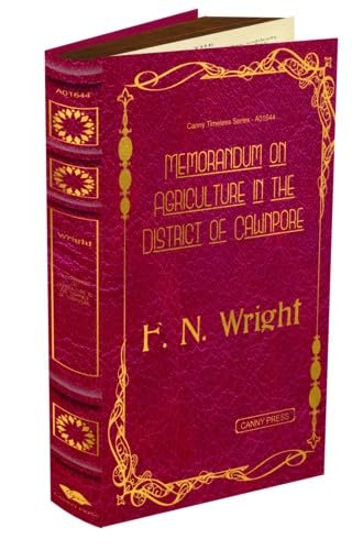 Buy Memorandum on Agriculture in the District of Cawnpore Book Online ...