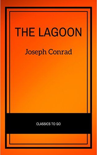 The Lagoon eBook : Conrad, Joseph: Amazon.in: Kindle Store
