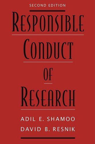 By Adil E. Shamoo, David B. Resnik: Responsible Conduct of Research ...