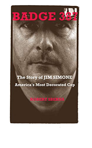 Amazon.com: Badge 387: The Story of Jim Simone, America's Most ...