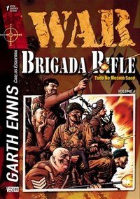War - Brigada Rifle - Tudo No Mesmo Saco - Vol. 6: 9788589961585: Books ...