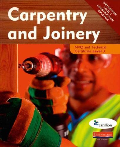 Carpentry and Joinery NVQ and Technical Certificate Level 3 Student ...