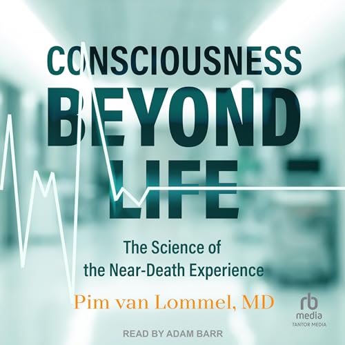 Amazon.com: Consciousness Beyond Life: The Science of the Near-Death ...