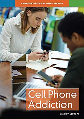 Amazon.com: Cell Phone Addiction (Emerging Issues in Public Health ...